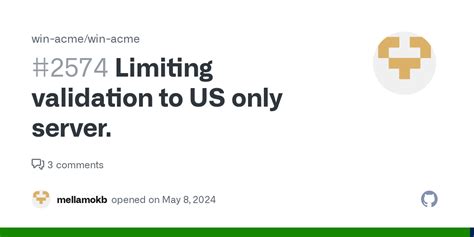 Limiting Validation To Us Only Server · Issue 2574 · Win Acmewin Acme · Github