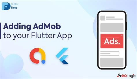 Adding Admob To Your Flutter App Flutter Devs