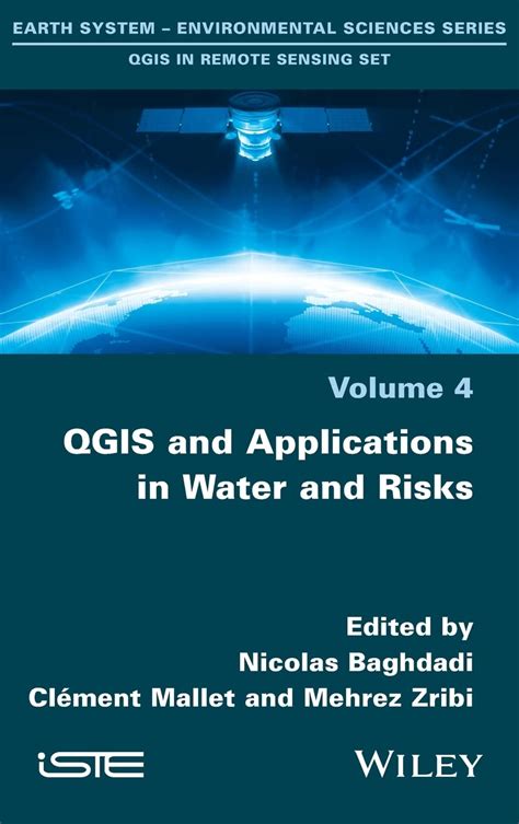 Buy Qgis And Applications In Water And Risks Qgis In Remote Sensing Set Online At Desertcartindia