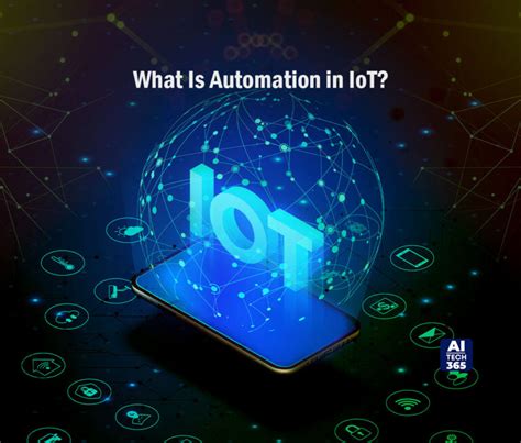 Iot Automation Everything You Need To Know