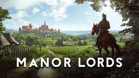 Manor Lords Preorder And Dlc｜game8