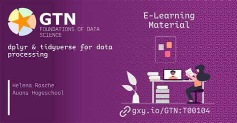 Hands On Dplyr And Tidyverse For Data Processing Dplyr And Tidyverse For Data Processing
