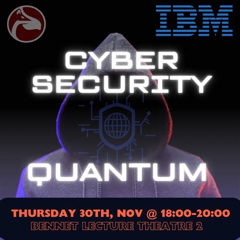 Join Us For Our Ibm Quantum And Cybersecurity Talk Daniel Smith