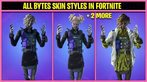 All Bytes Skin Styles In Fortnite Youtube