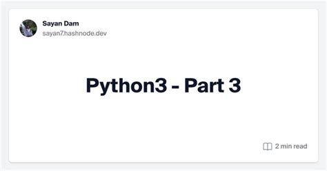 Sayan D On Linkedin Python3 Part 3