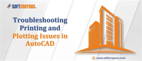 troubleshooting autocad printing and plotting issues fix common errors