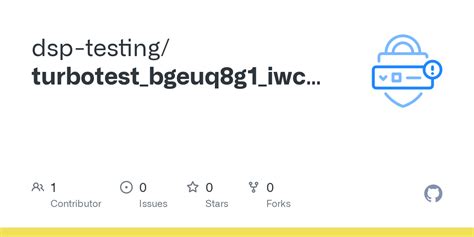 Github Dsp Testingturbotestbgeuq8g1iwckz39l