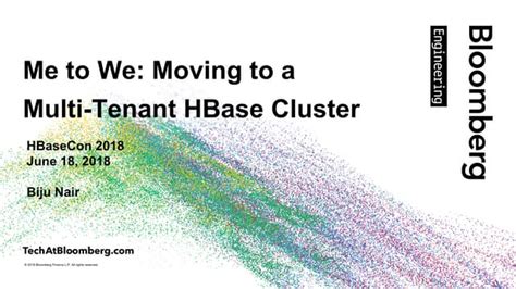 Multi Tenant Hbase Cluster Hbasecon2018 Final Pdf Business