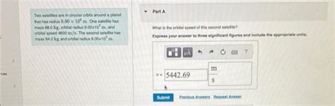 [solved] Part A Two Satellites Are In Circular Orbits Around A Planet Course Hero