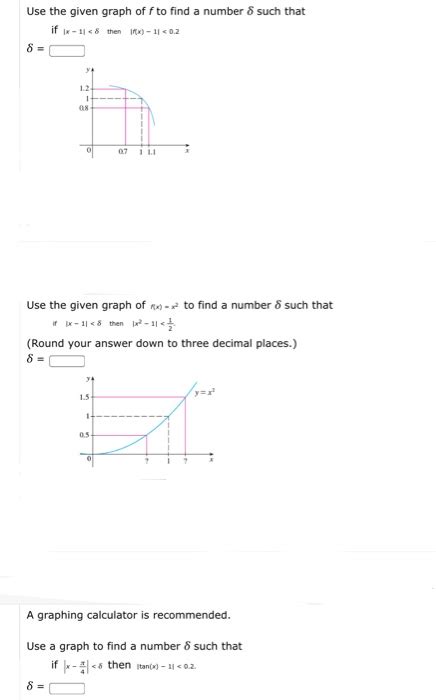 Solved Use The Given Graph Off To Find A Number Such That Chegg Com