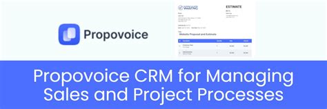 Propovoice Crm For Managing Sales And Project Processes Webtng