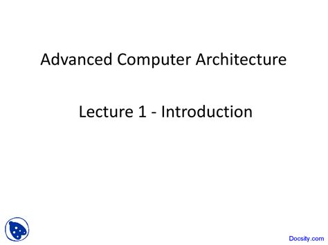 Computer Architecture Advance Computers Architectures Lecture Slides Slides Computer