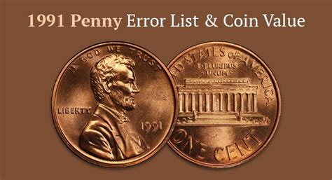 1991 Penny Error List What To Look For