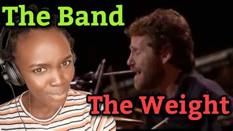 African Girl First Time Hearing The Band The Weight Reaction Youtube