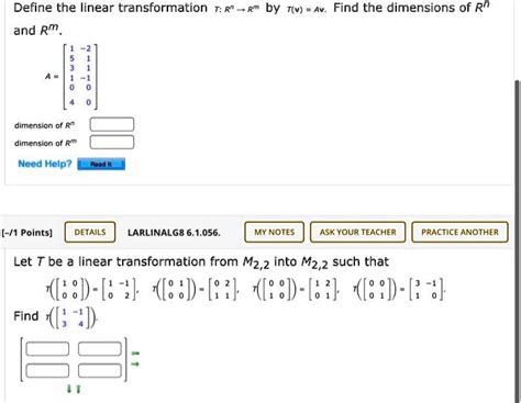 solved define the linear transformation t r and rm by t v find the