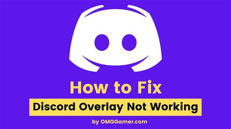 Solved How To Fix Discord Overlay Not Working In