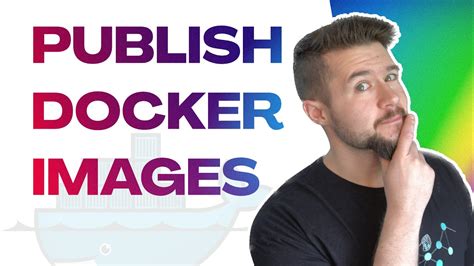 Publish Custom Docker Images To Docker Hub Containers Devops YouTube