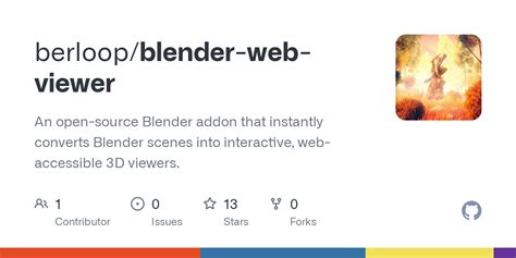 Github Berloopblender Web Viewer An Open Source Blender Addon That
