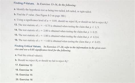 Solved Finding P Values In Exercises 13 16 Do The Chegg Com