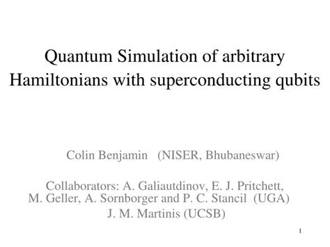 Ppt Quantum Simulation Of Arbitrary Hamiltonians With Superconducting Qubits Powerpoint