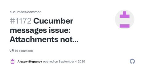 Cucumber Messages Issue Attachments Not Displayed In The Generated