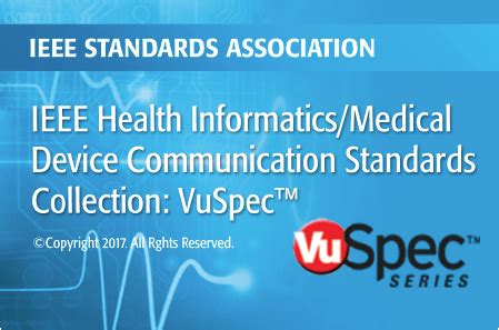 NOW AVAILABLE IEEE Health Informatics Medical Device Communication Standards Collection