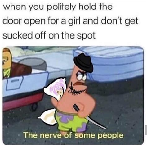 Tfw Common Human Decency Isnt Immediately Rewarded With Sex R