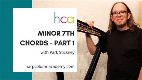 Minor Modes Harp Column Academy