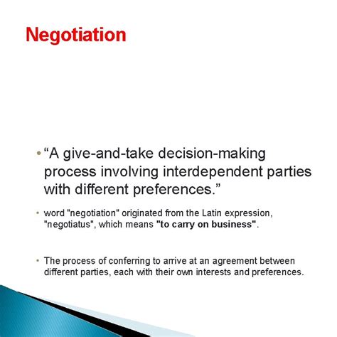 Negotiation A Giveandtake Decisionmaking Process Involving