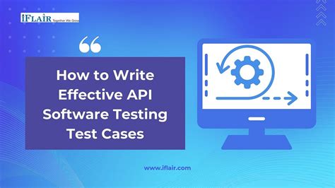 how to write effective api software testing test cases amelia jonas medium