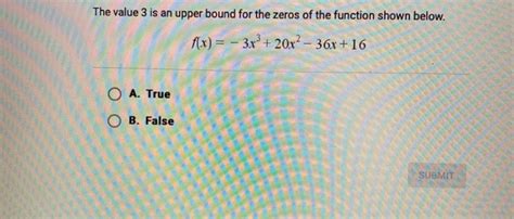 Solved The Value Is An Upper Bound For The Zeros Of The Chegg