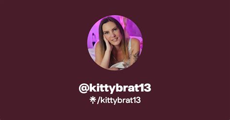 Kittybrat13 Onlyfans Official Exclusive Content And Account Linktree