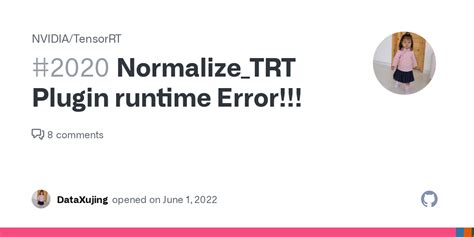 Normalize TRT Plugin Runtime Error Issue NVIDIA TensorRT GitHub