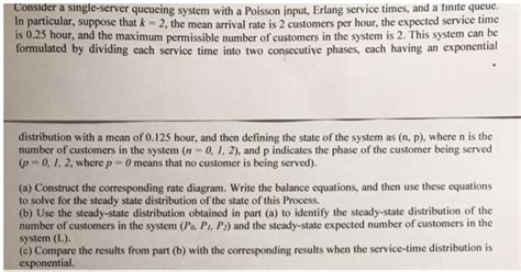 Solved Consider A Single Server Queueing System With A