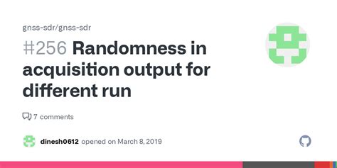 Randomness In Acquisition Output For Different Run · Issue 256 · Gnss