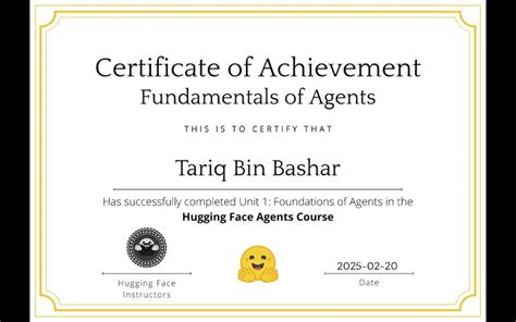 🎓 Excited To Share That I Just Earned My Certificate In Fundamentals Of Ai Agents From Hugging