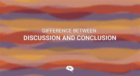 讨论与结论的区别：清晰指南 Mind The Graph 博客