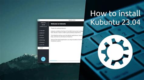 How To Install Kubuntu 23 04