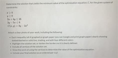 Solved Determine The Solution That Yields The Minimum Value Chegg Com