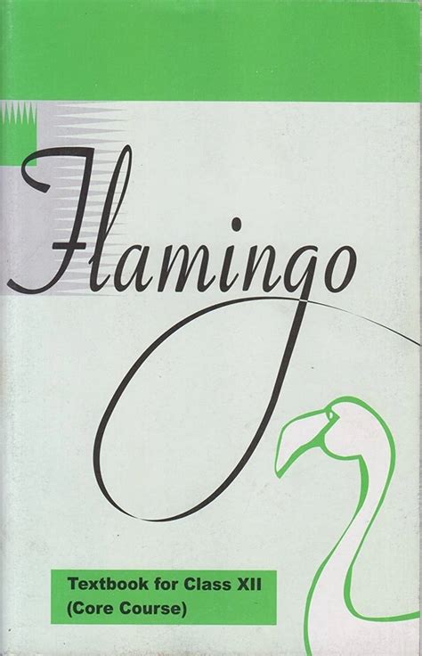 Ncert Flamingo English Class 12