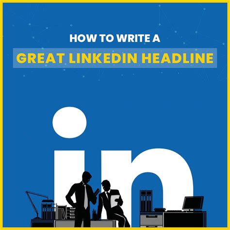 How To Write A Great Linkedin Headline Vavo Digital