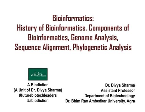 Bioinformatics History Of Bioinformatics Components Of Bioinformatics Genome Analysis