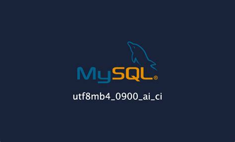 MySQL如何选择utf8mb4 general ci和utf8mb4 0900 ai ci字符集排序规则 泪雪博客