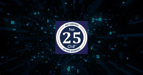 Mitres 2023 List Revealed The Top 25 Most Dangerous Software Weaknesses Unveiled Black Hat