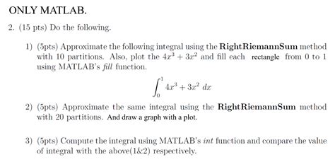 only matlab 2 15 pts do the following 1 5pts