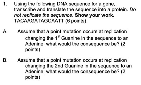 solved 1 using the following dna sequence for a gene