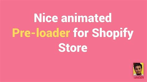 Nice Animated Pre Loader For Shopify Store Dawn Theme Supported YouTube