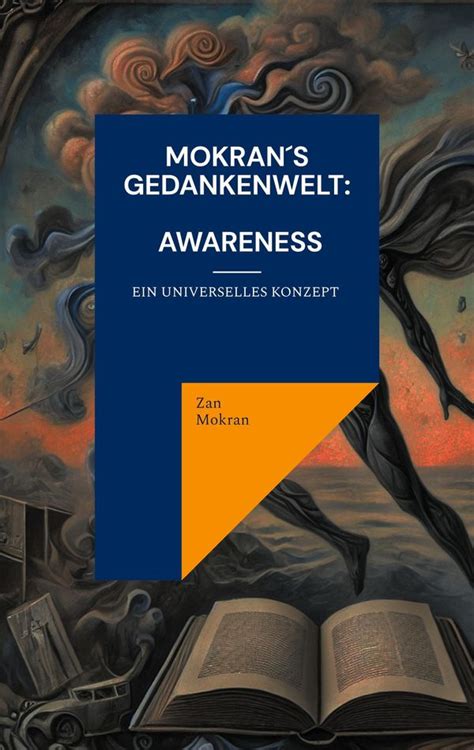 Mokran Z Mokran´s Gedankenwelt Awareness Zan Mokran Buch Jpc De