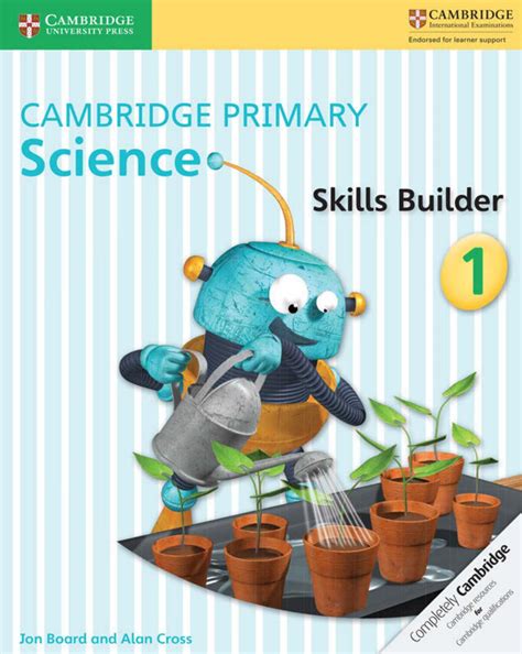 Primary Cambridge Primary Science Skills Builder 1 By Cambridge