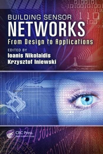 building sensor networks from design to applications devices